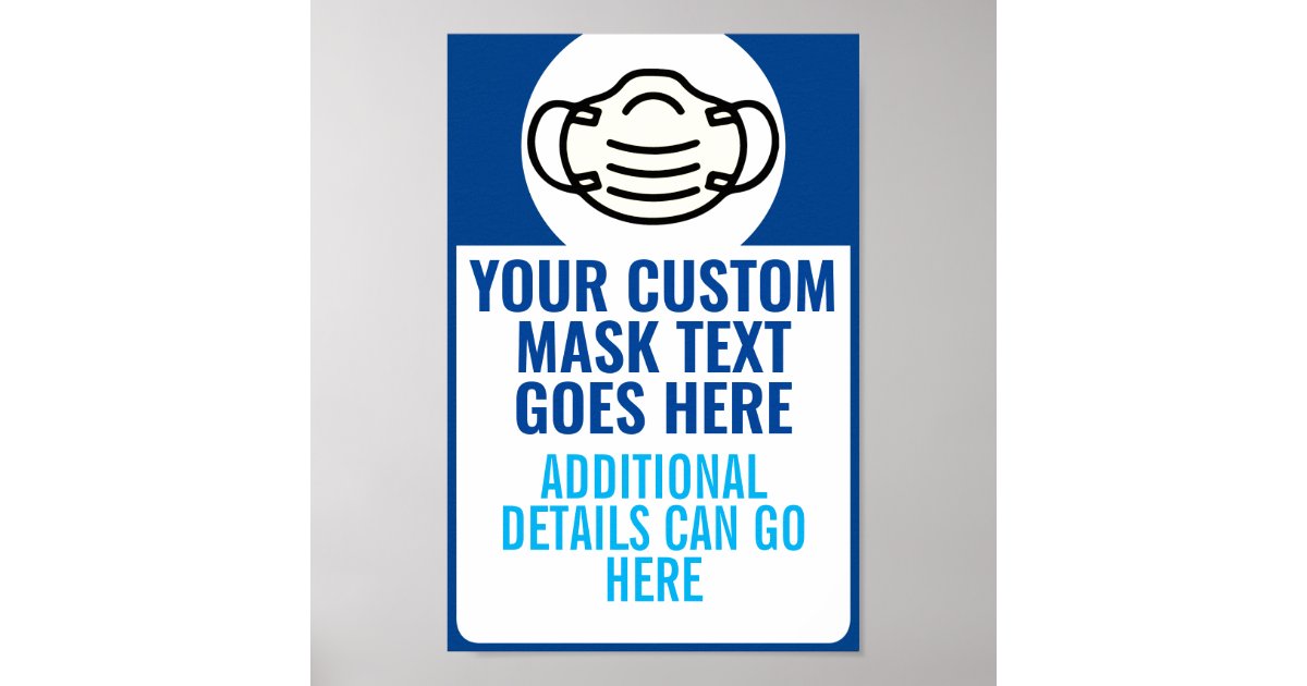 Custom Text Face Mask Rules Alert Business Poster | Zazzle