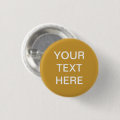 Custom Text Gold Color Pinback Button | Zazzle