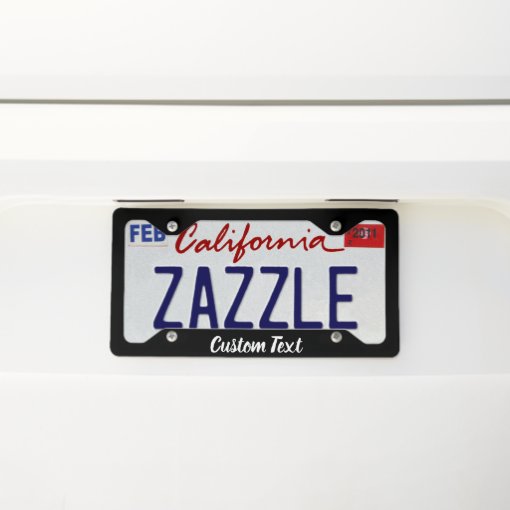 Custom Text on Black with White Script License Plate Frame | Zazzle