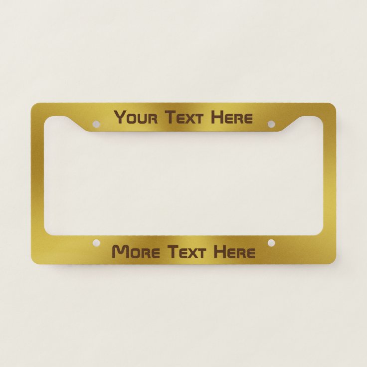 Custom Text on Brushed Gold Look License Plate Frame | Zazzle