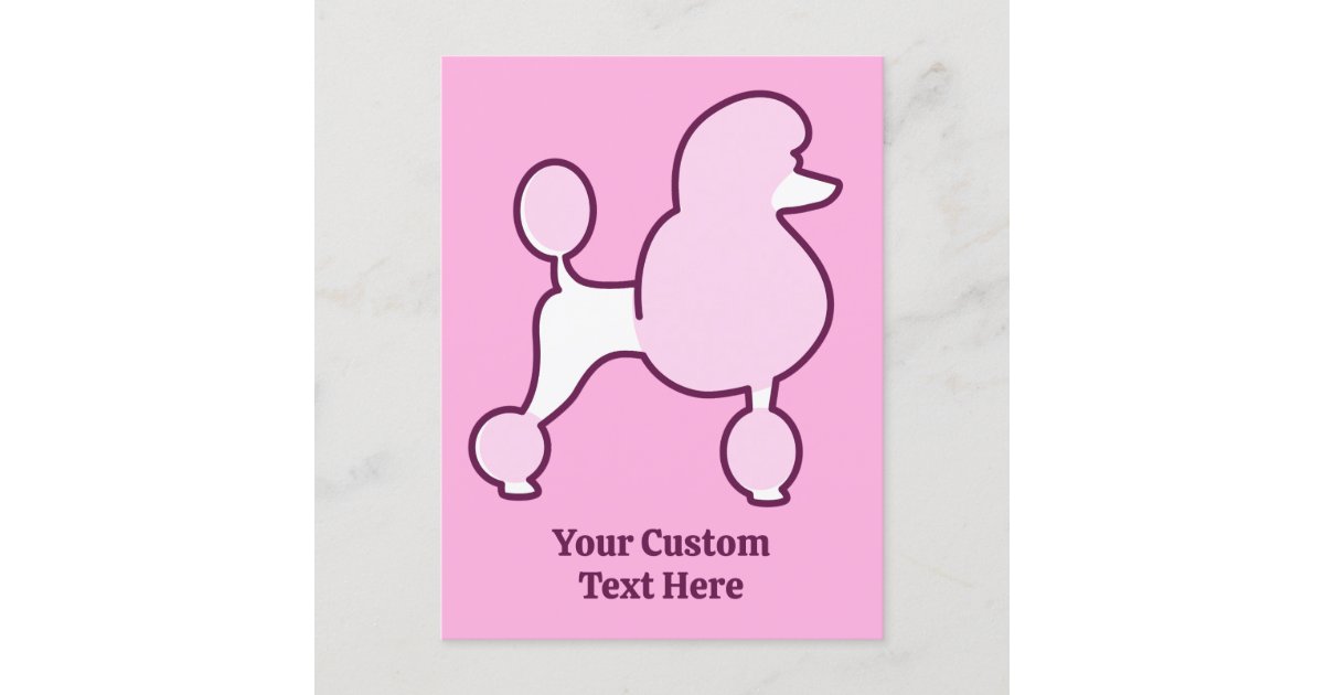 Custom Text Pink Poodle Postcard | Zazzle