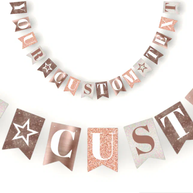 custom text rose gold birthday party or shower bunting flags | Zazzle