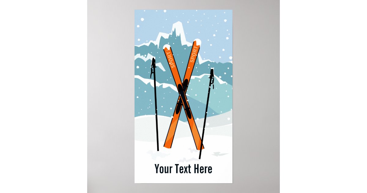 Custom Text Winter Skiing poster | Zazzle