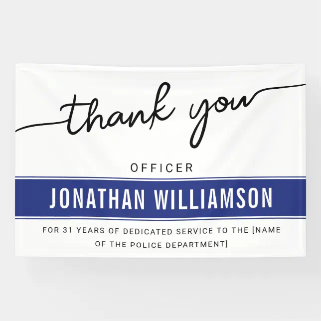 Custom Thank You Police Officer Retirement Banner | Zazzle