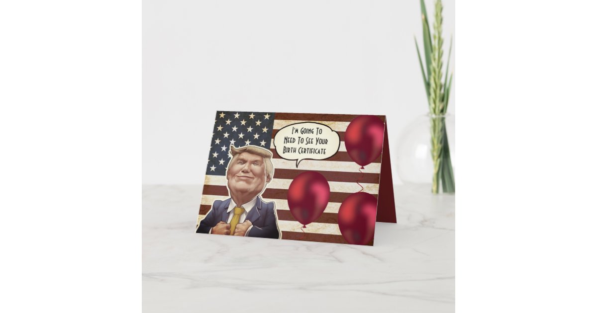 Custom Trump Birthday Card | Zazzle