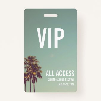 Custom VIP All Access Festival Pass Concert Badge | Zazzle
