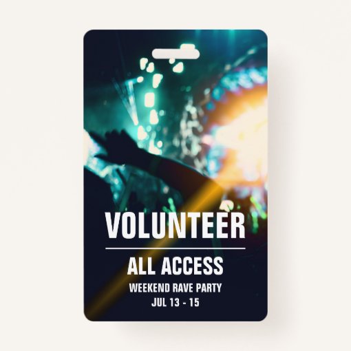 Custom Volunteer All Access Concert Pass Badge | Zazzle