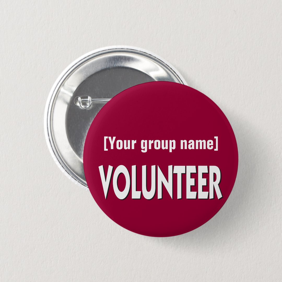 Custom Volunteer Badge Button | Zazzle