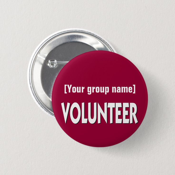 Custom Volunteer Badge Button | Zazzle