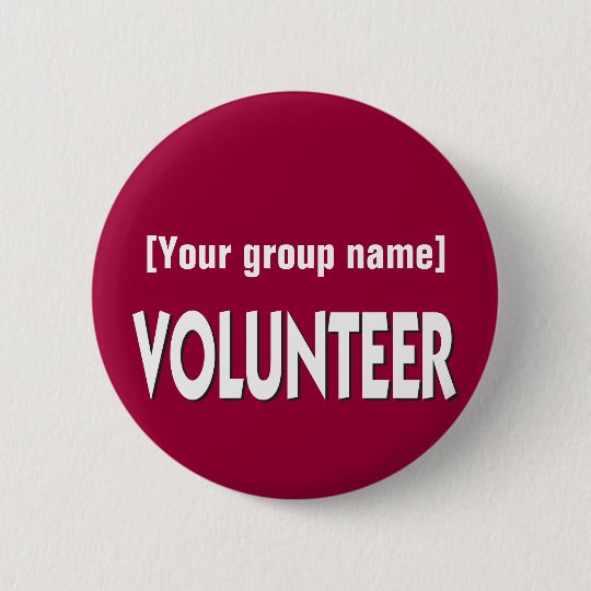 Custom Volunteer Badge Button | Zazzle.com