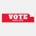 CUSTOM VOTE VOTERS CANDIDATE ELECTION BUMPER STICKER | Zazzle