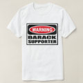 Custom Warning Sign T-Shirt | Zazzle