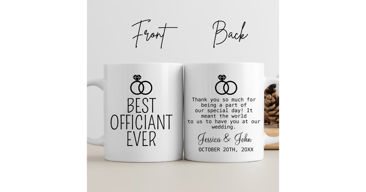Custom Wedding Party Best Officiant Ever Officiant Mug | Zazzle