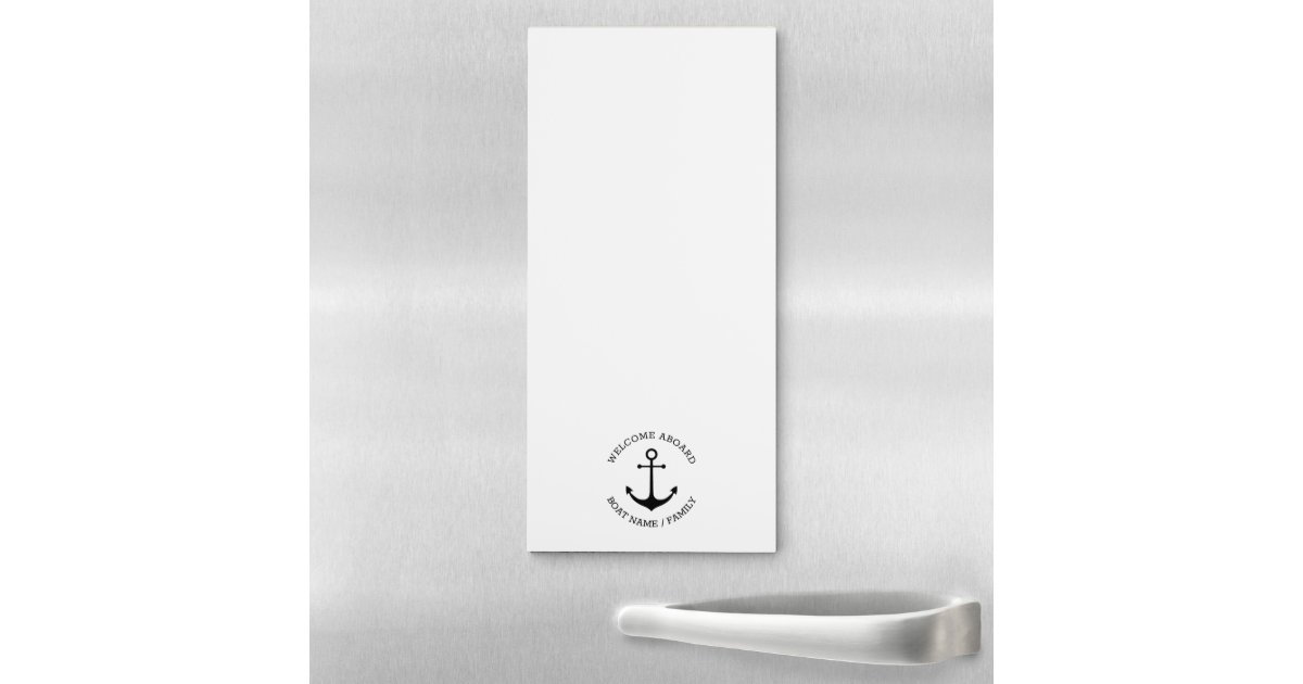 Custom Welcome Aboard nautical black anchor white Magnetic Notepad | Zazzle