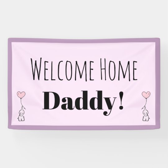 Custom Welcome Home Pink Cute Personalized Banner | Zazzle.com