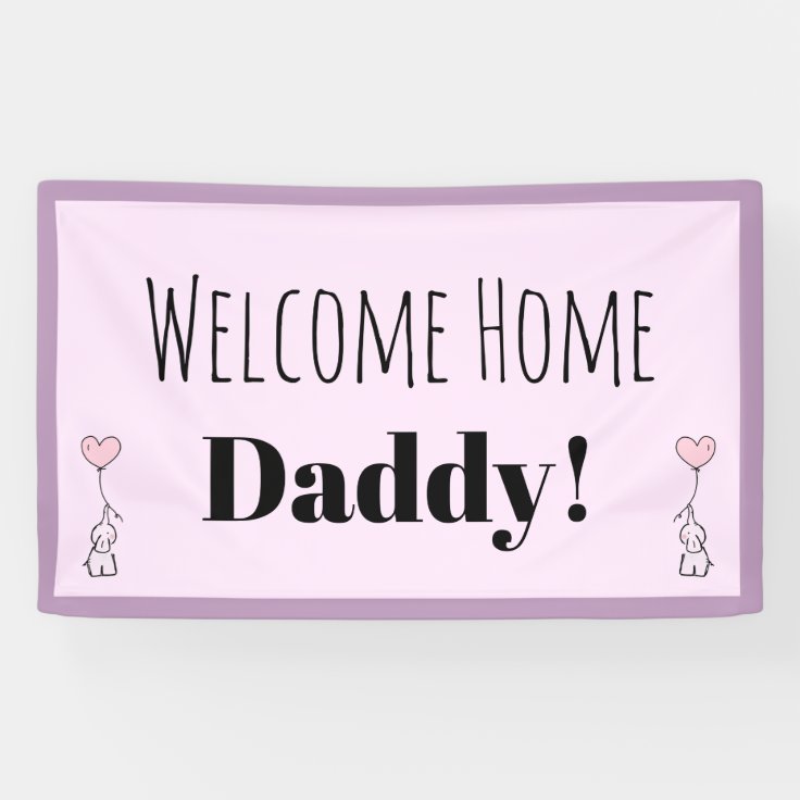 Custom Welcome Home Pink Cute Personalized Banner | Zazzle