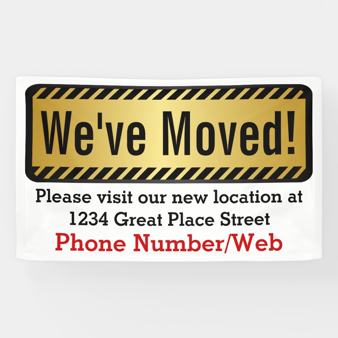Custom We've Moved Moving Business Sign | Zazzle