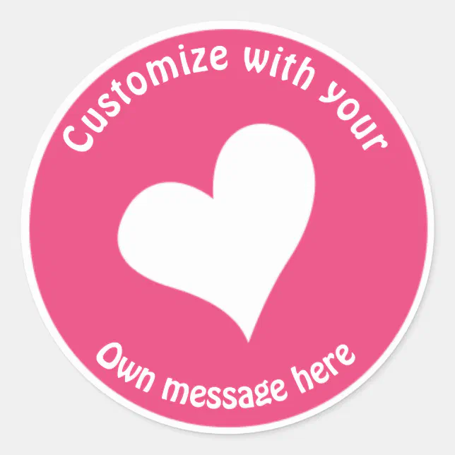 Custom White Heart on Pink Classic Round Sticker | Zazzle