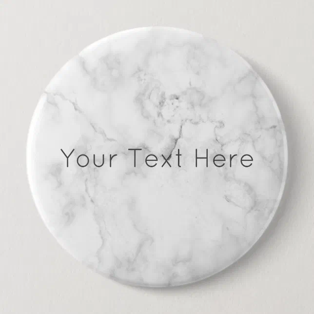 Custom White Marble Giant Round Badge Button | Zazzle
