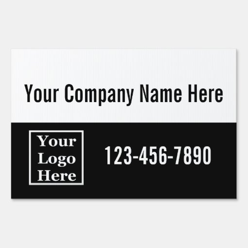 Custom Your Logo Here Business Sign | Zazzle