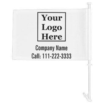 Custom Your Logo Here with Custom Text Car Flag | Zazzle