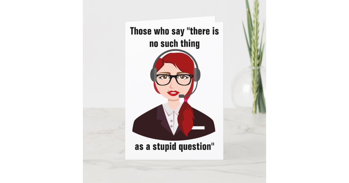 Customer Service Rep Funny Birthday Card | Zazzle