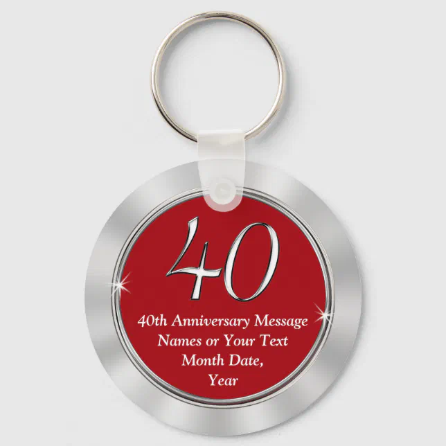 Customizable 40th Anniversary Gift Ideas Your Text Keychain | Zazzle