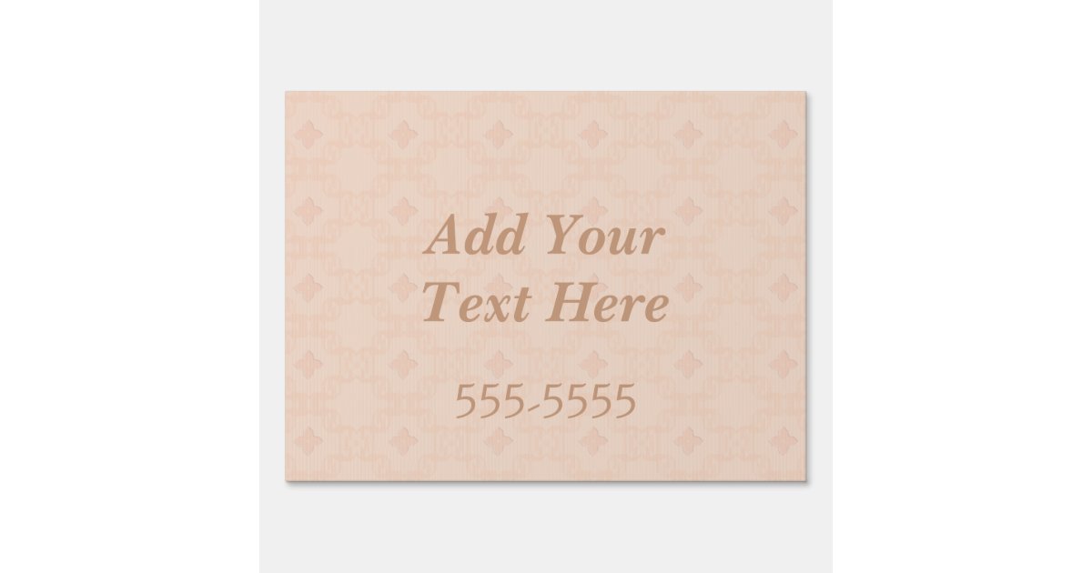Customizable Add Your Text Here Yard Sign | Zazzle