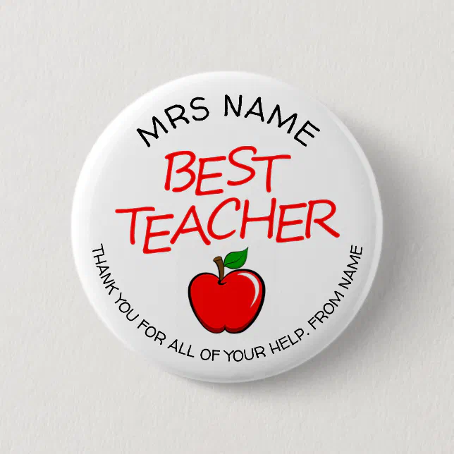 Customizable Best Teacher Button Badge | Zazzle