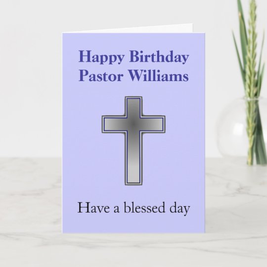 Customizable Birthday Card for Pastor | Zazzle.com