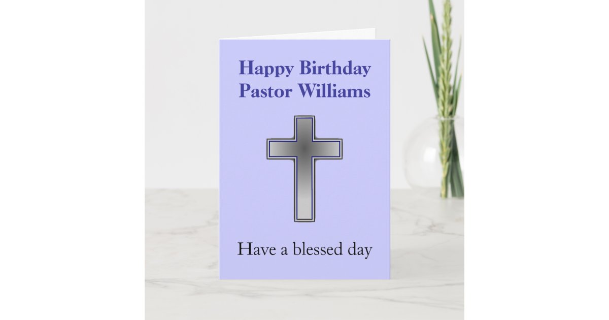 Customizable Birthday Card for Pastor | Zazzle