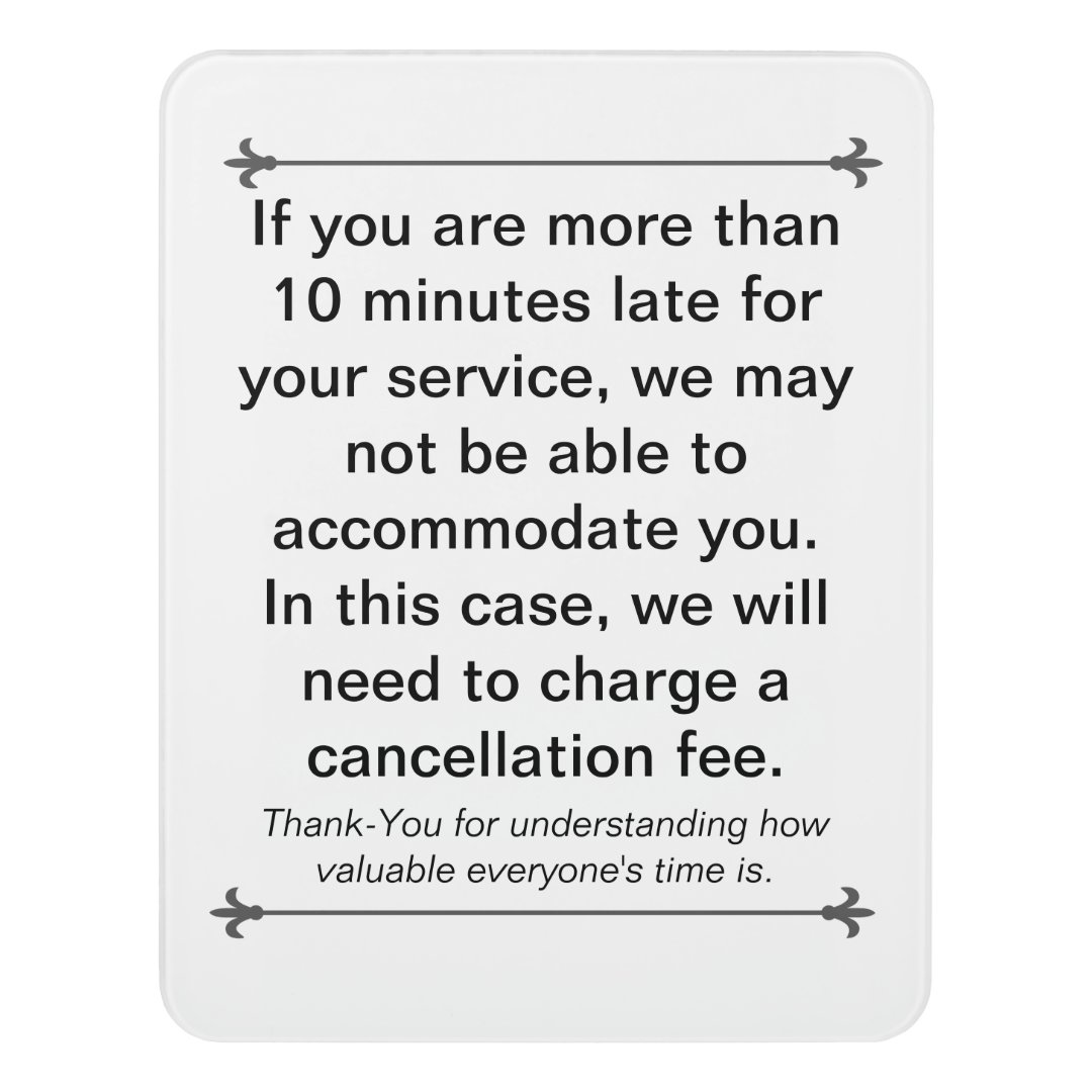 Customizable Cancellation notice/policy Door Sign | Zazzle