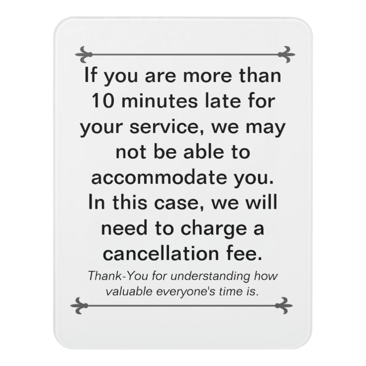 Customizable Cancellation notice/policy Door Sign | Zazzle