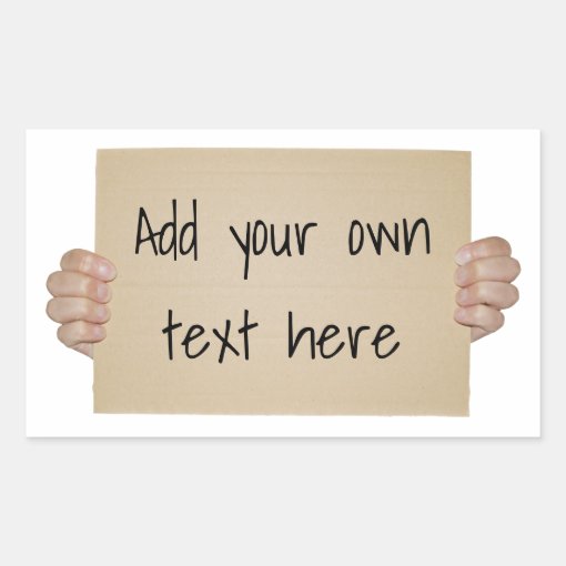 Customizable Cardboard Protest Sign Rectangular Sticker | Zazzle