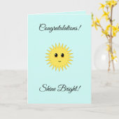 Customizable Congratulations Shine Bright Sun Card | Zazzle