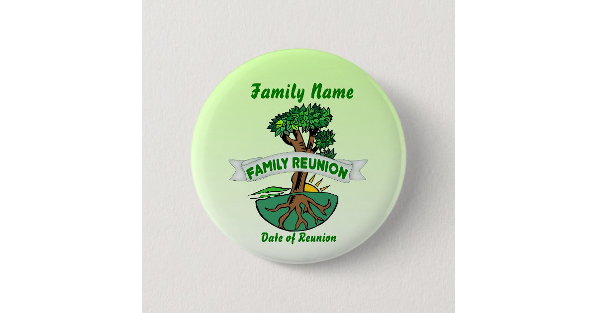 Customizable Family Reunion Button | Zazzle