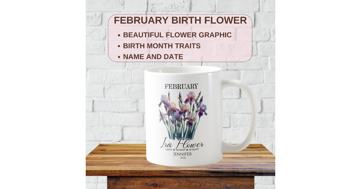 Customizable February Birthday Flower Iris Coffee Mug | Zazzle