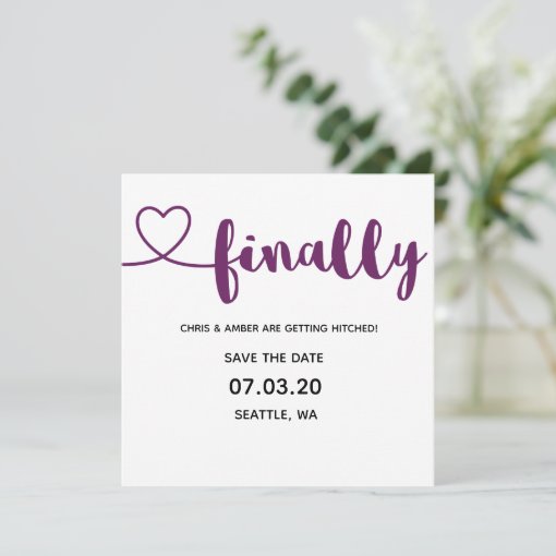 Customizable Finally Getting Hitched. Invitation | Zazzle