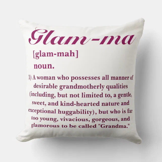 CUSTOMIZABLE Glamorous Grandma "Glam-ma" Throw Pillow | Zazzle