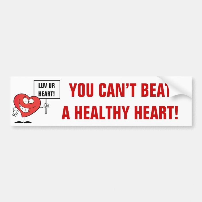 Customizable Heart Healthy Slogan Sign Bumper Sticker | Zazzle.com