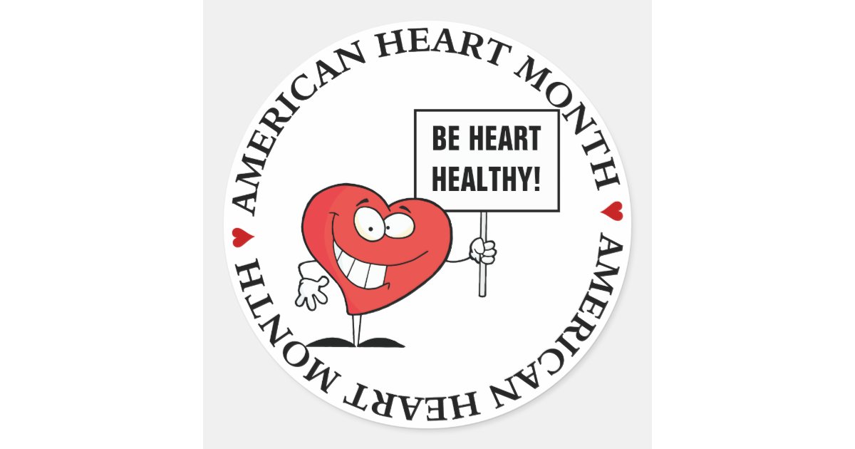 Customizable Heart Healthy Slogan Sign Classic Round Sticker | Zazzle.com