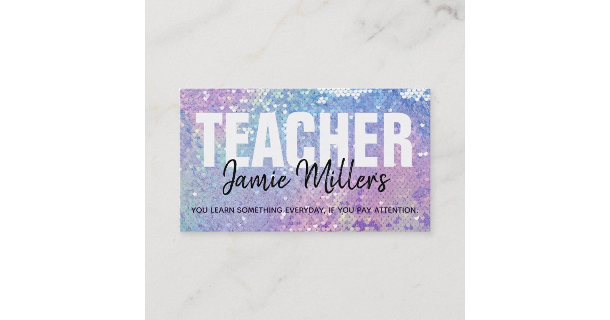 Customizable Holographic Teacher Business Cards | Zazzle
