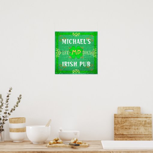 Customizable Home Bar Irish Pub Green Poster | Zazzle