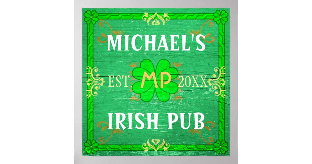Customizable Home Bar Irish Pub Green Poster | Zazzle