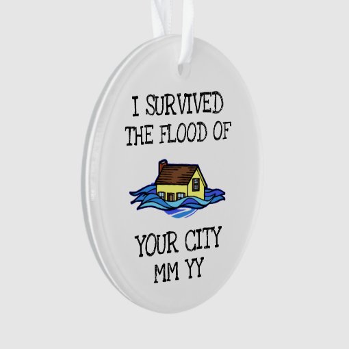Customizable I survived the flood Ornament | Zazzle