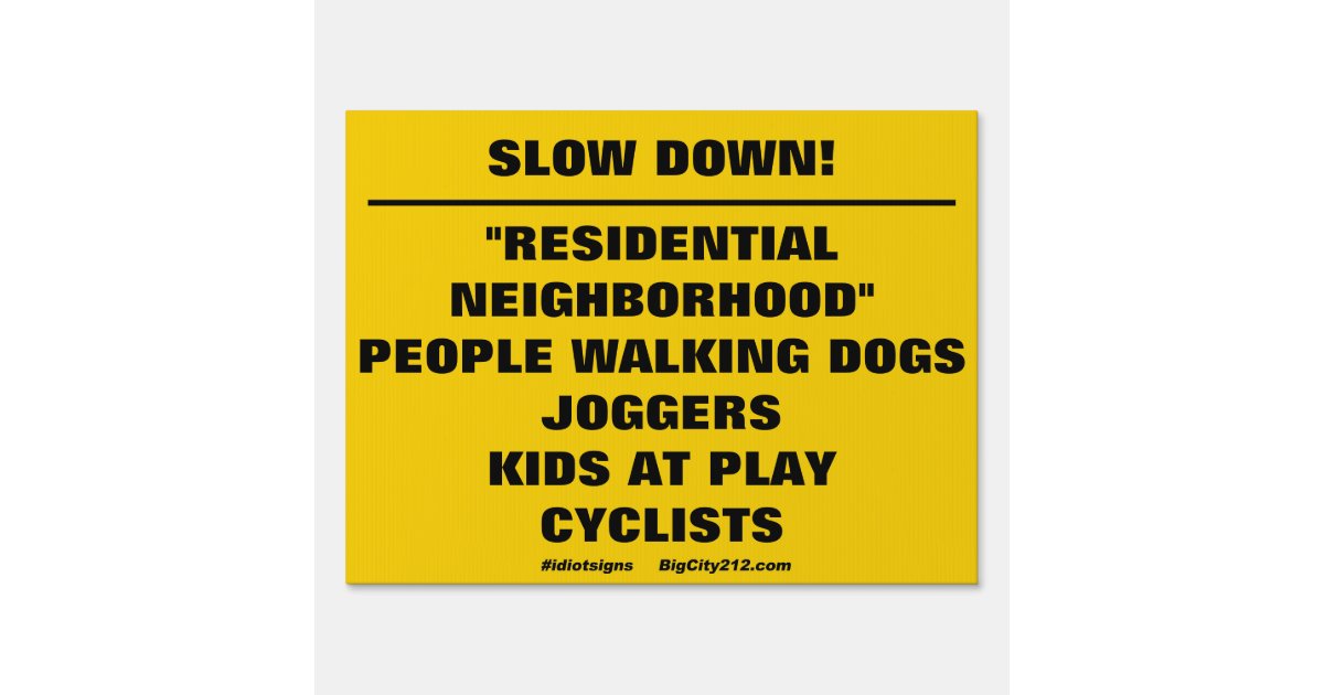 CUSTOMIZABLE Neighborhood Safety Sign | Zazzle
