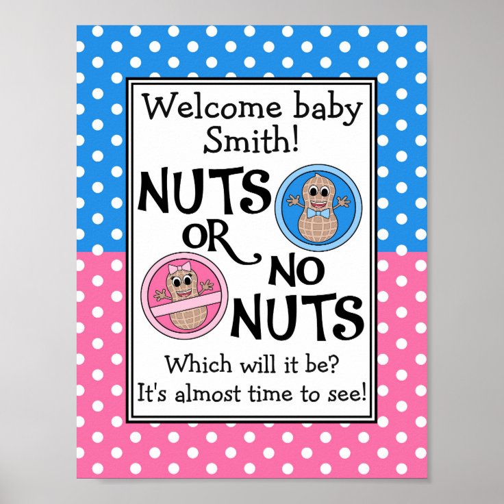 Customizable Nuts or No Nuts gender reveal poster | Zazzle