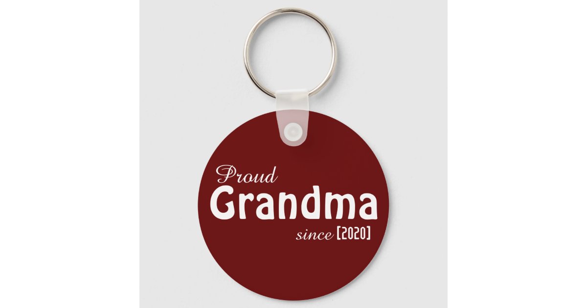 Customizable Proud Grandma since keychain! Keychain | Zazzle