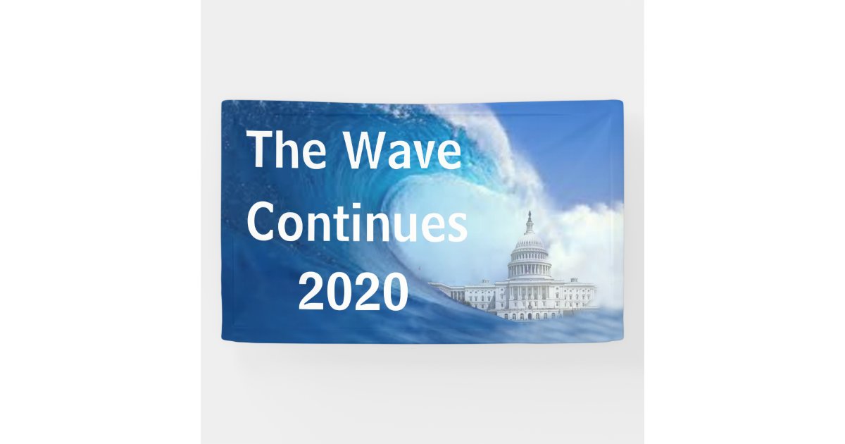 Customize Blue Wave Election 2020 Banner | Zazzle