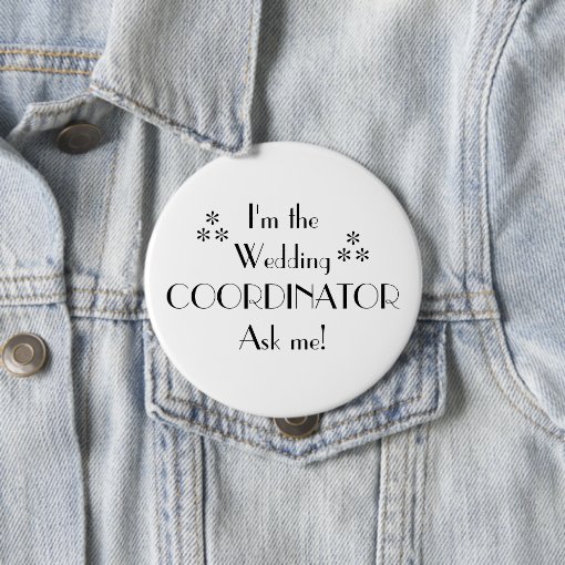 Customize Color-Wedding Coordinator Pinback Button | Zazzle
